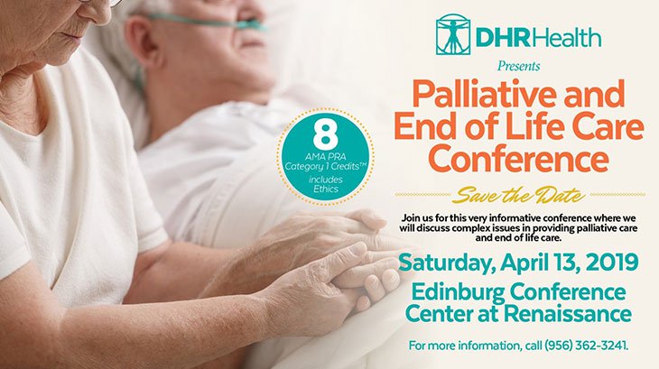 Palliative Care and End of Life Conference | DHR Health | Edinburg ...